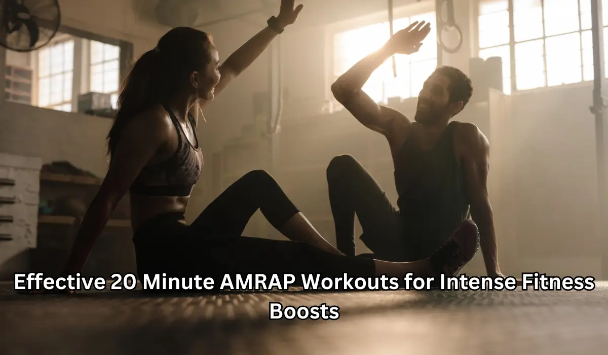 20 Minute AMRAP Workouts for Quick and Intense Fitness Boosts