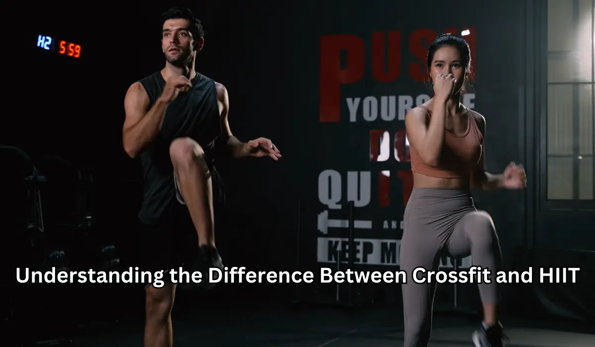 Difference Between Crossfit and HIIT: Which is Right for You?